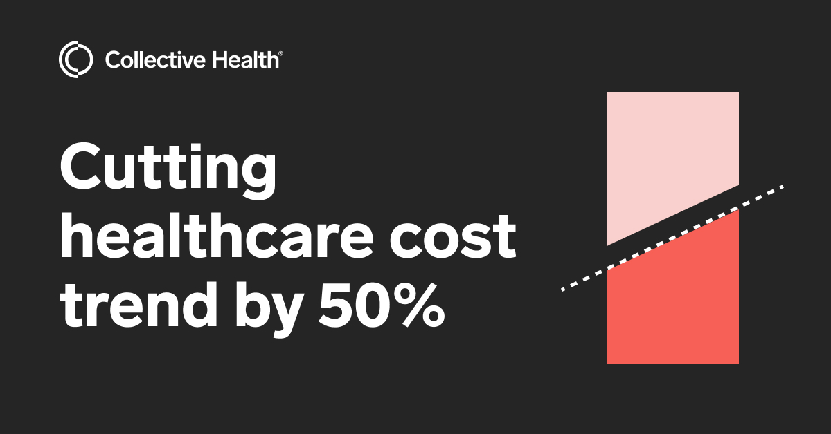 Webinar: How Collective Health can increase member engagement and drive ...